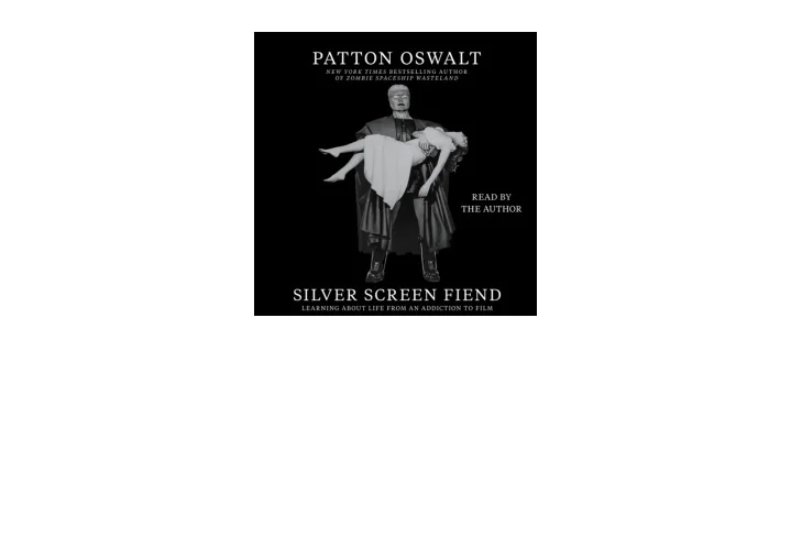PPT - PDF read online Silver Screen Fiend Learning About Life From an ...