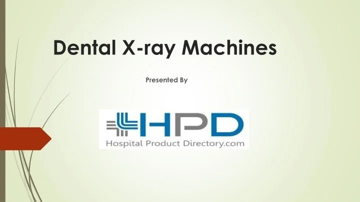PPT - Dental X-ray machine Manufacturers and Suppliers from India ...