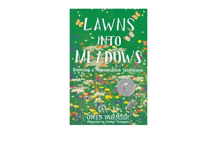 PPT - PDF read online Lawns Into Meadows Growing a regenerative ...