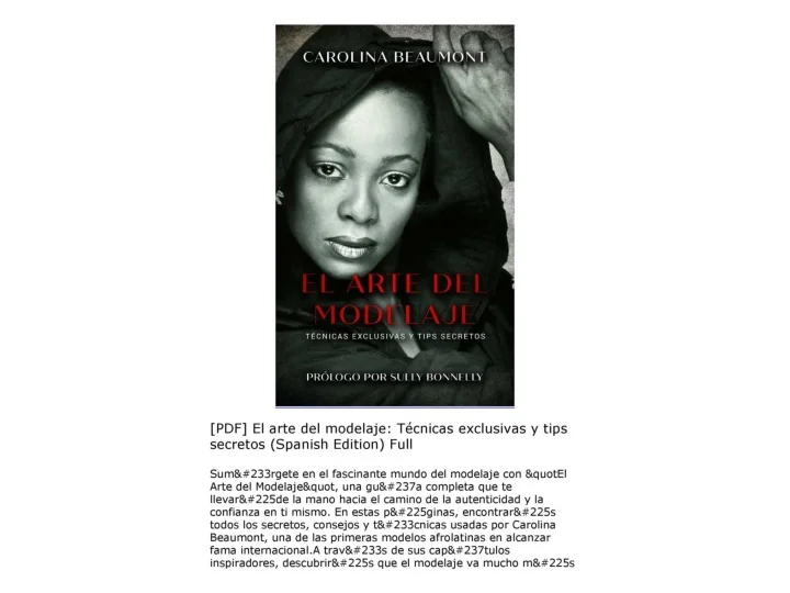 PPT - [PDF] El arte del modelaje: Técnicas exclusivas y tips secretos (Spanish Edition ...