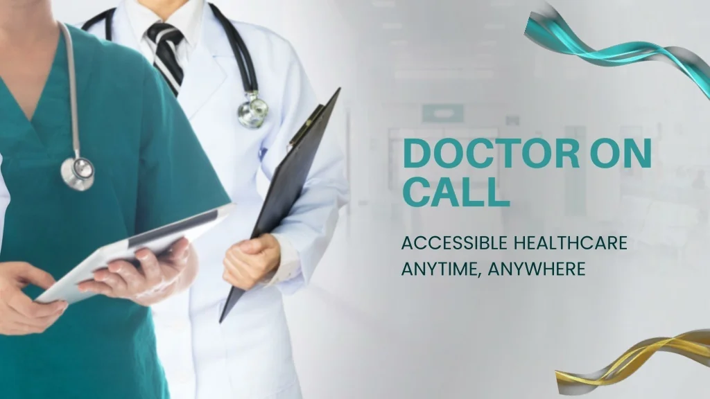 PPT - Doctor On Call PowerPoint Presentation, free download - ID:12417020
