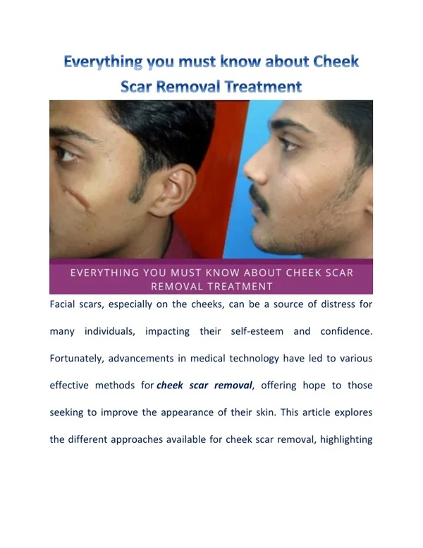 PPT - Cheek Scar Removal: Treatment, Procedures, Recovery PowerPoint ...