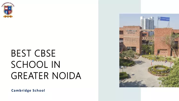PPT - Best CBSE School in Greater Noida PowerPoint Presentation, free ... PPT - Best CBSE School in Greater Noida PowerPoint Presentation, free ...
