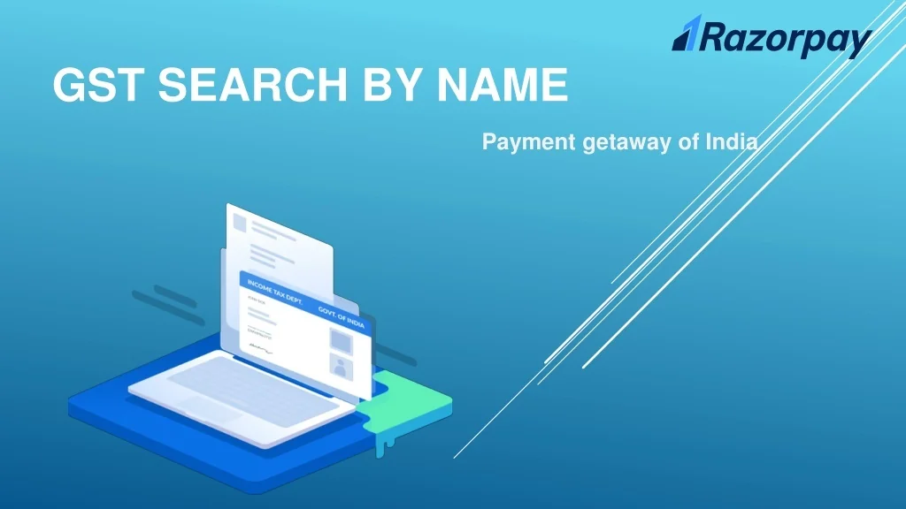 PPT - GST Search by Name PowerPoint Presentation, free download - ID ...