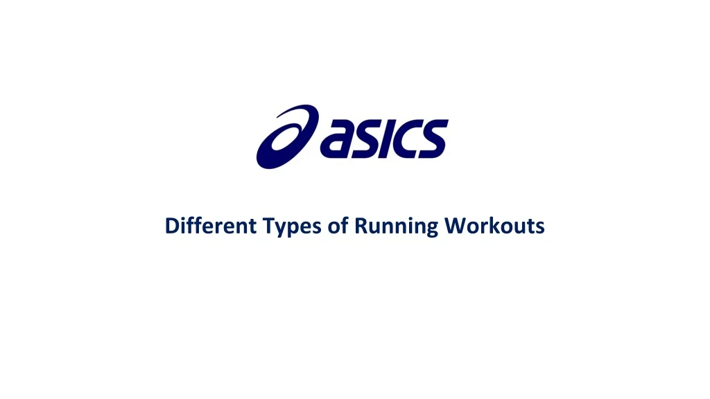 PPT - Different Types of Running Workouts PowerPoint Presentation, free ...