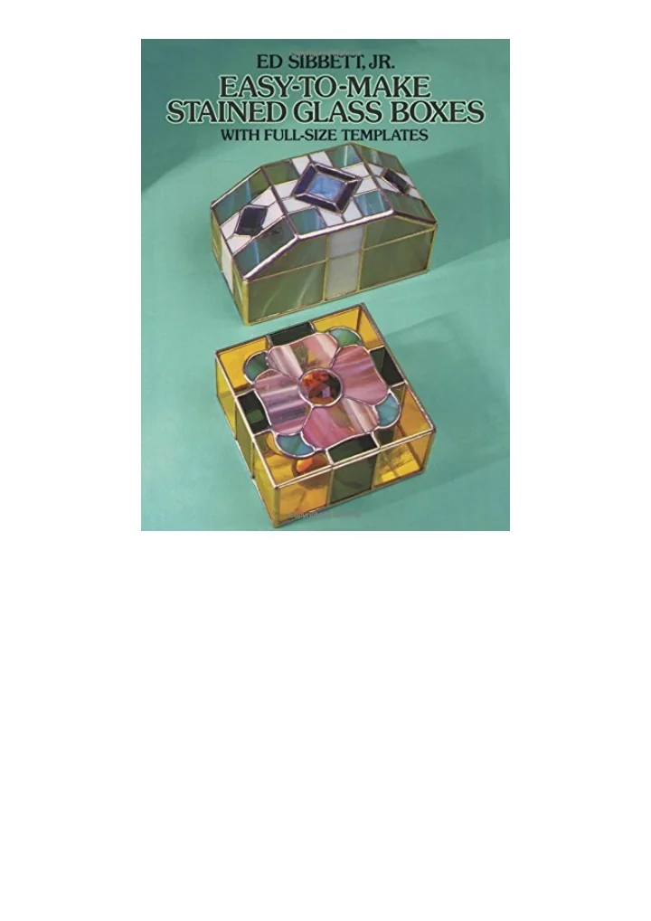 PPT - Kindle online PDF EasytoMake Stained Glass Boxes With FullSize ...