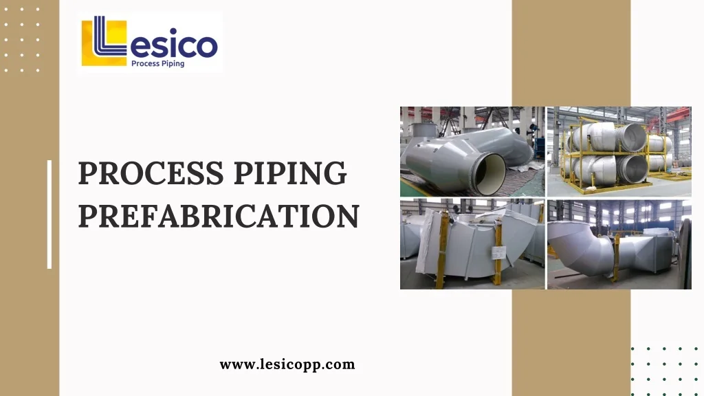 PPT - Process Piping Prefabrication PowerPoint Presentation, free ...