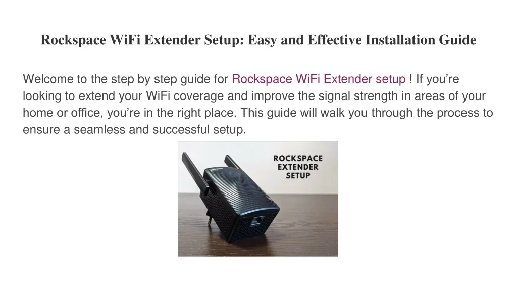 PPT - Rockspace WiFi Extender Setup_ Easy and Effective Installation ...