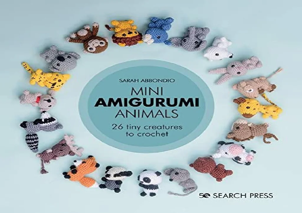 PPT - PDF Mini Amigurumi Animals: 26 tiny creatures to crochet Full ...