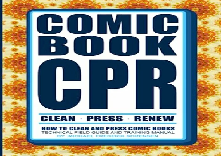 PPT - GET (️PDF️) DOWNLOAD Comic Book CPR: How to Clean and Press Comic ...