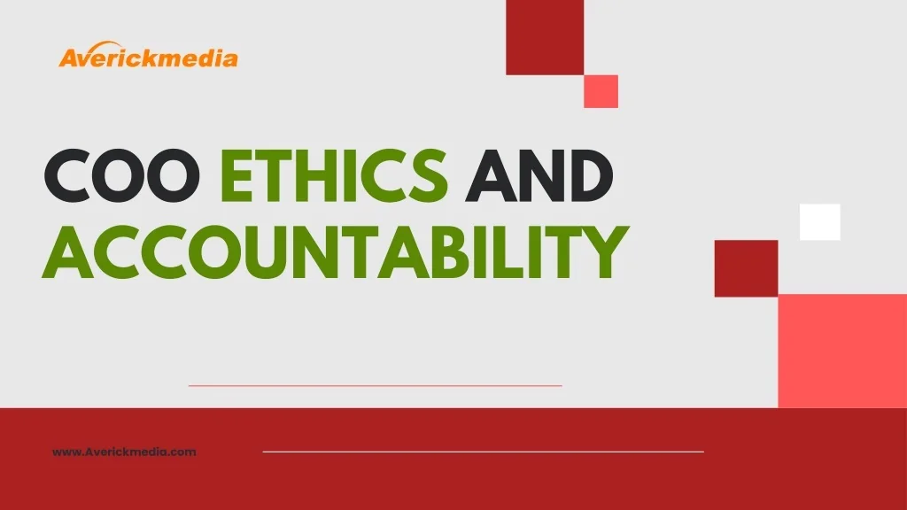 PPT - COO Ethics and Accountability PowerPoint Presentation, free ...