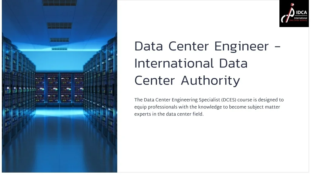 PPT - Data Center Engineer - International Data Center Authority ...
