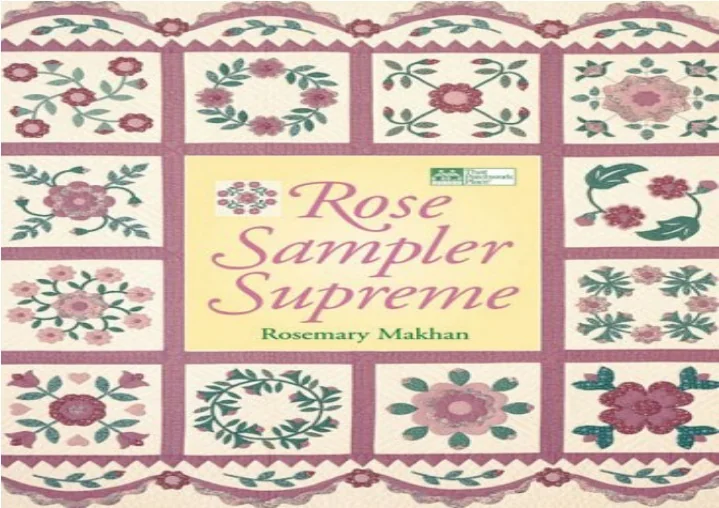 PPT - DOWNLOAD [PDF] Rose Sampler Supreme PowerPoint Presentation, free ...