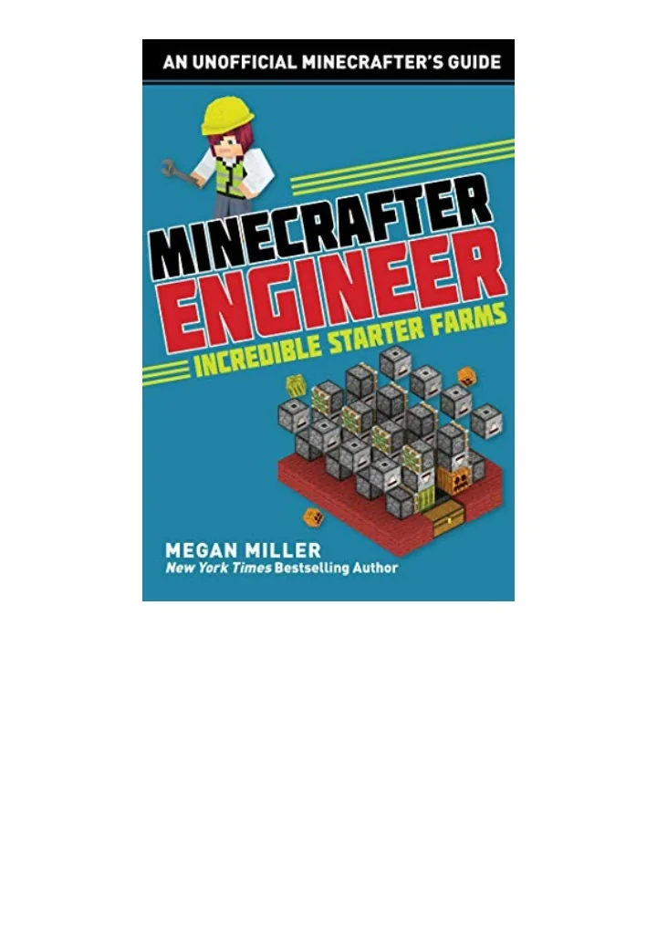 PPT - PDF read online Minecrafter Engineer MustHave Starter Farms ...