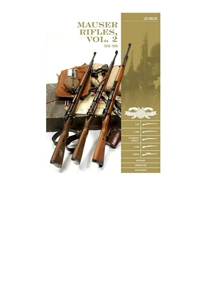 PPT - Ebook download Mauser Rifles Vol 2 1918–1945 G98 K98b ...