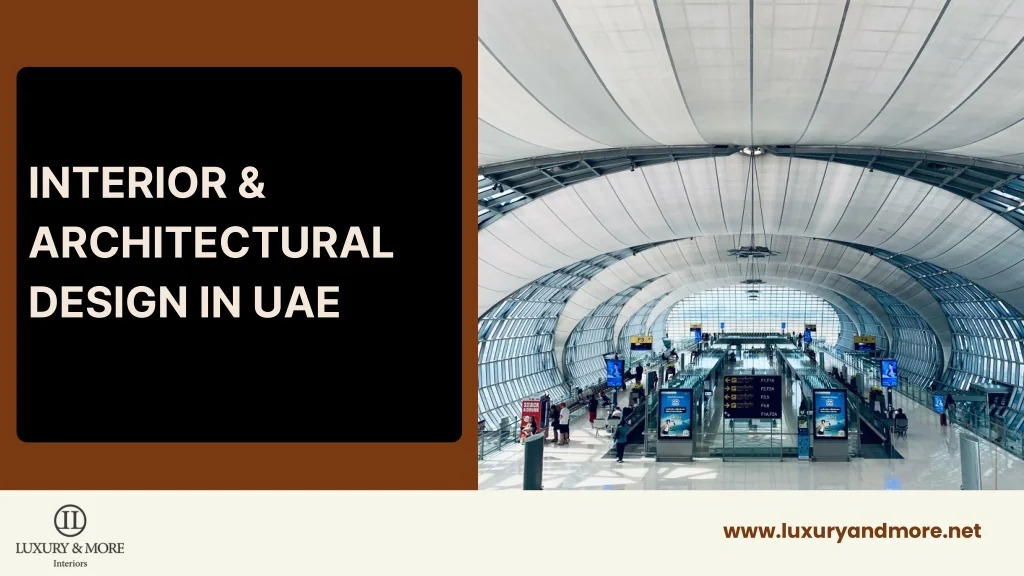 PPT - Interior & Architectural Design in UAE PowerPoint Presentation ...