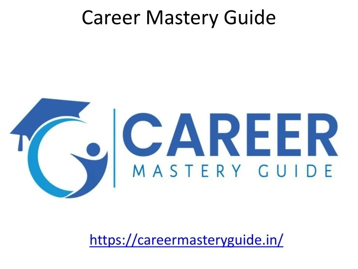 PPT - Career Mastery Guide PowerPoint Presentation, free download - ID ...