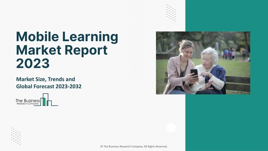 PPT - Mobile Learning Market PowerPoint Presentation, free download - ID:12452175