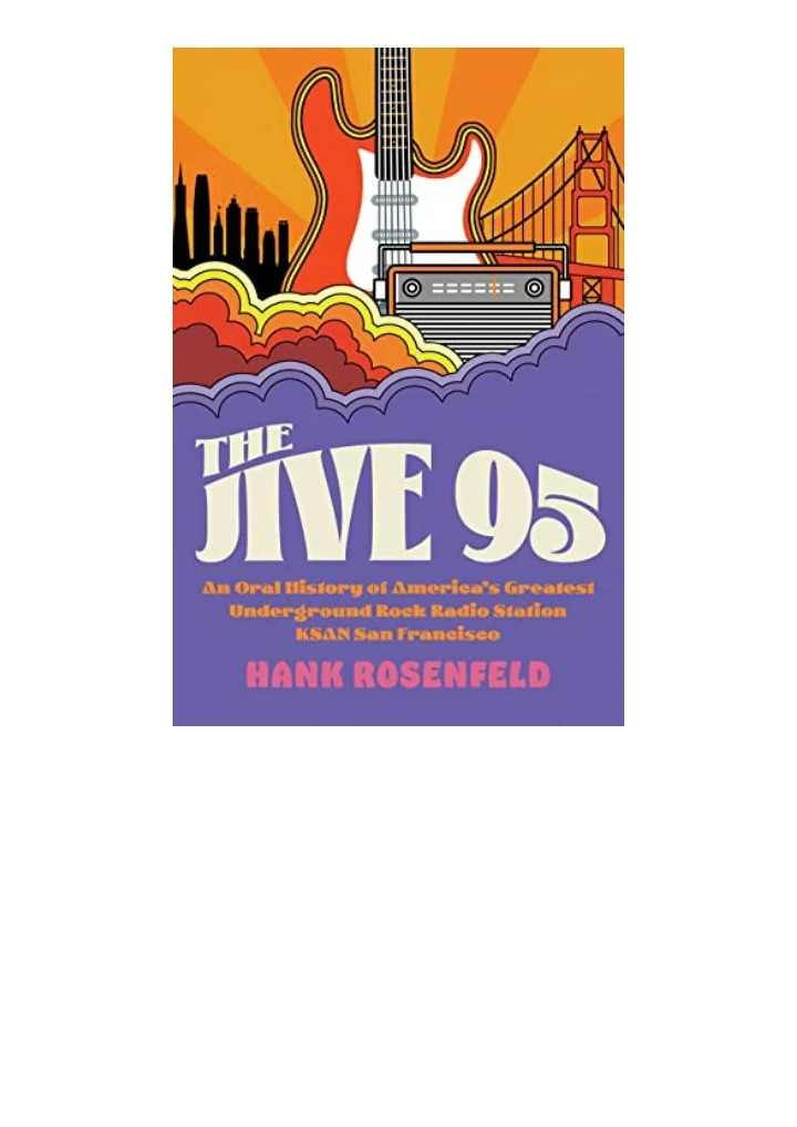 PPT - Kindle online PDF The Jive 95 An Oral History of America’s ...