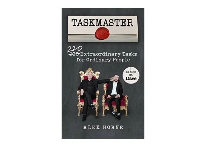 PPT - Ebook download Taskmaster 200 Extraordinary Tasks for Ordinary ...