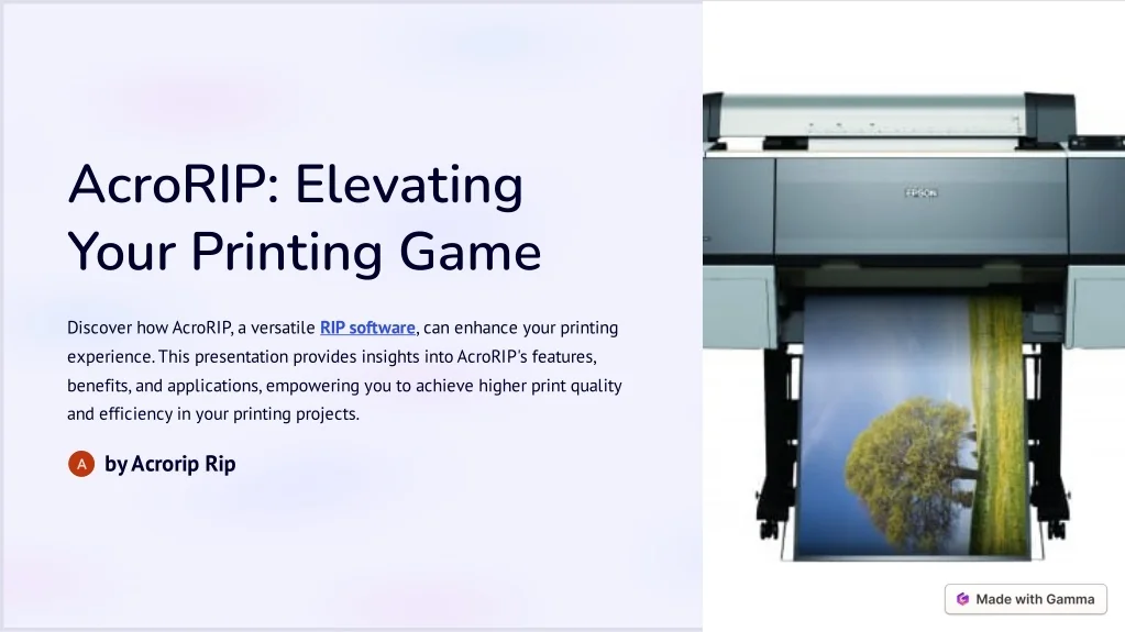 PPT - AcroRIP: Elevating Your Printing Game PowerPoint Presentation ...