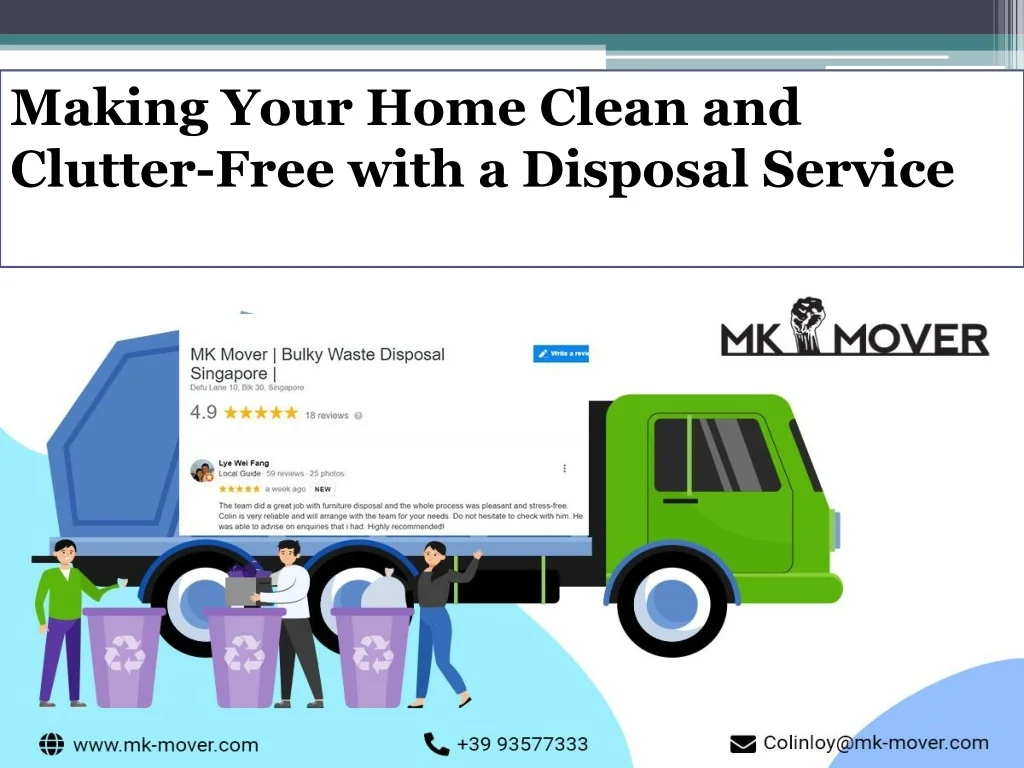 PPT - Making Your Home Clean and Clutter-Free with a Disposal Service ...