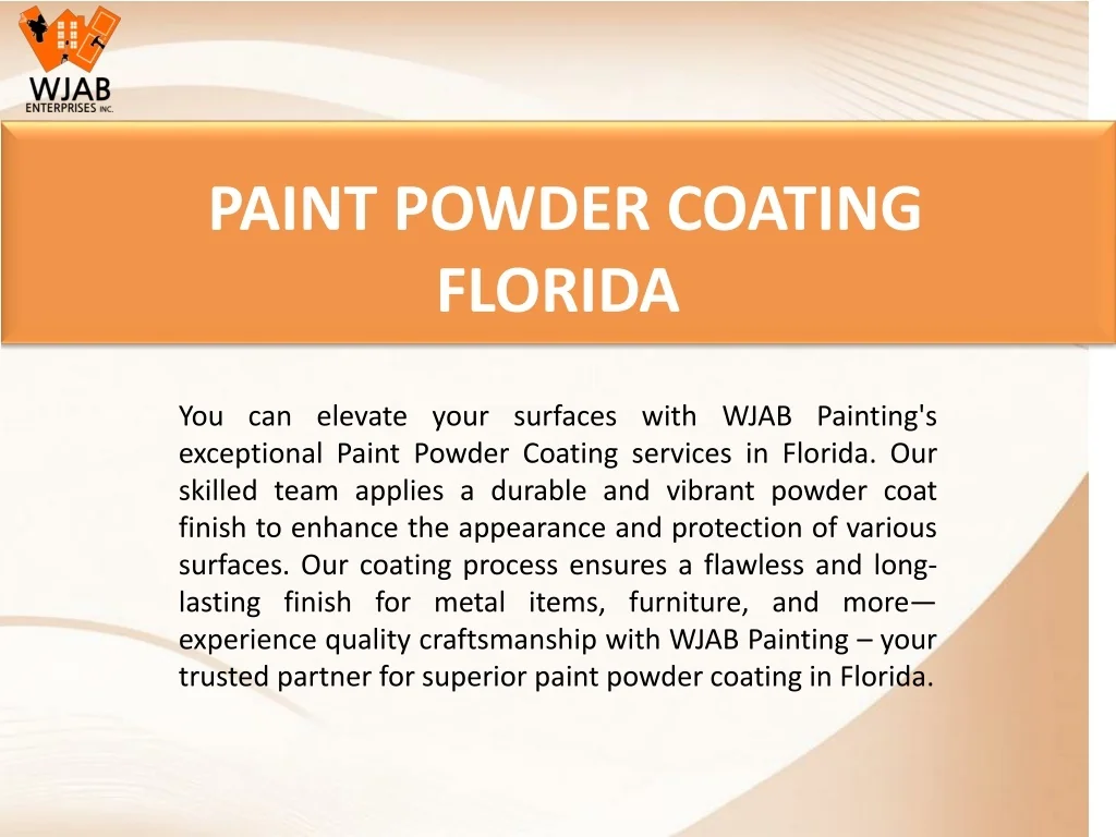 PPT - Paint Powder Coating Florida PowerPoint Presentation, free ...