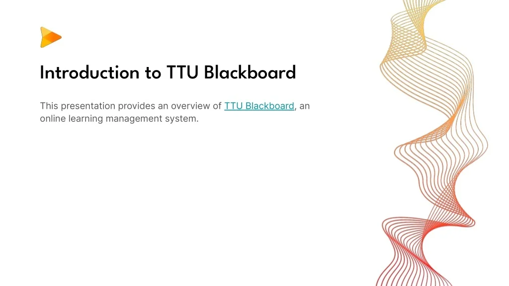 PPT - Introduction to TTU Blackboard PowerPoint Presentation, free ...