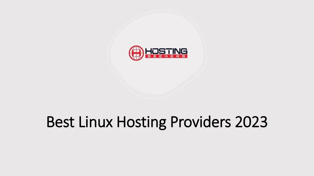PPT - Best Linux Hosting Providers 2023_ PowerPoint Presentation, free download - ID:12470709