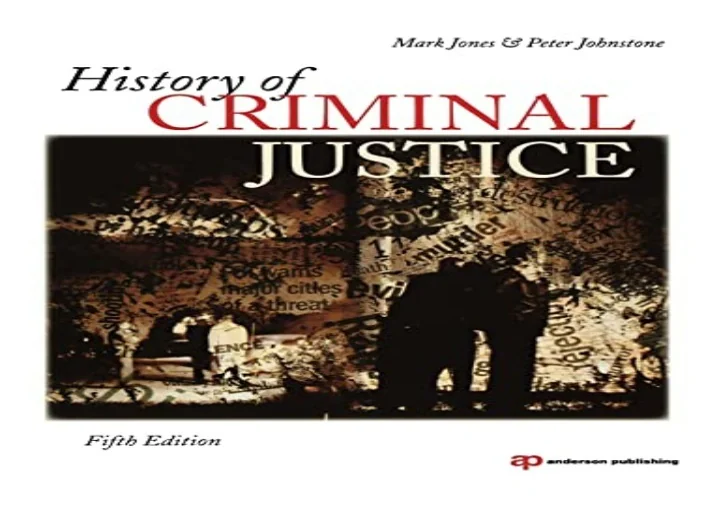 PPT - DOWNLOAD️ FREE (PDF) History of Criminal Justice, Fifth Edition ...