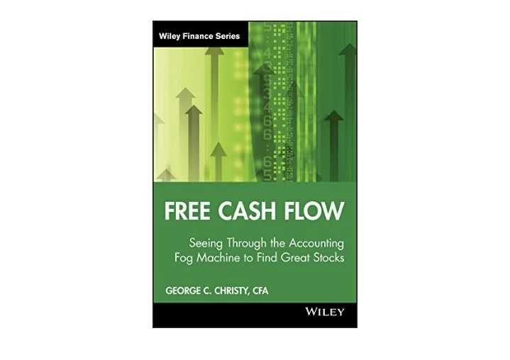 PPT - Ebook download Free Cash Flow Seeing Through the Accounting Fog ...