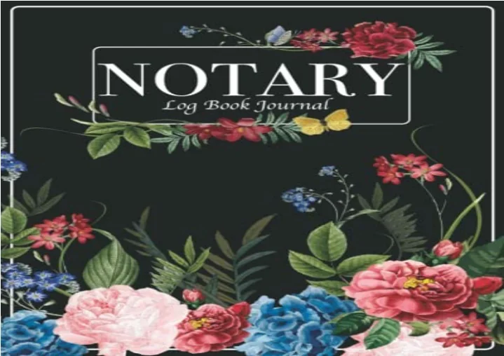 PPT - DOWNLOAD [PDF] Notary Log Book Journal: Notary Public Record Book ...