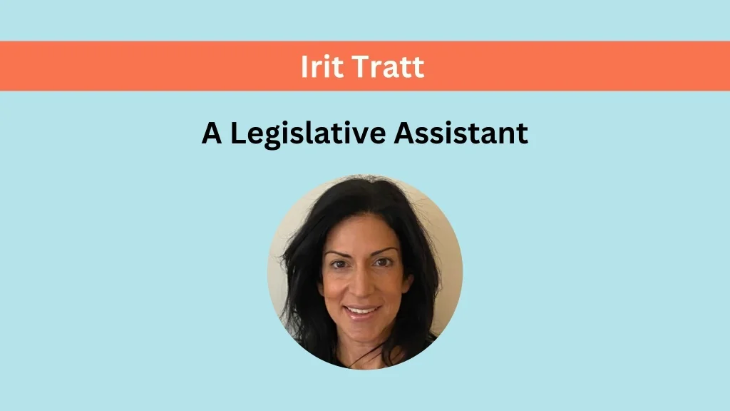 PPT - Irit Tratt - A Legislative Assistant PowerPoint Presentation ...