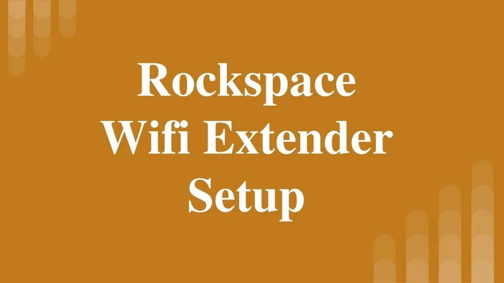PPT - Rockspace Wifi Extender Setup PowerPoint Presentation, free ...
