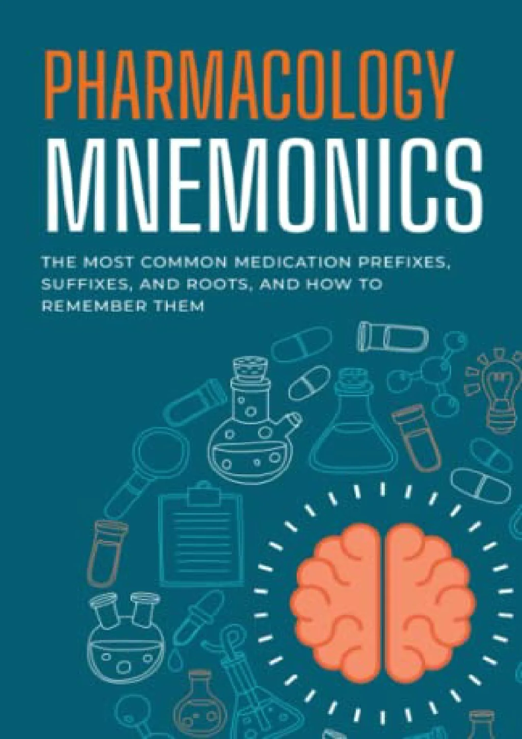 PPT - PDF/READ Pharmacology Mnemonics: The Most Common Medication ...