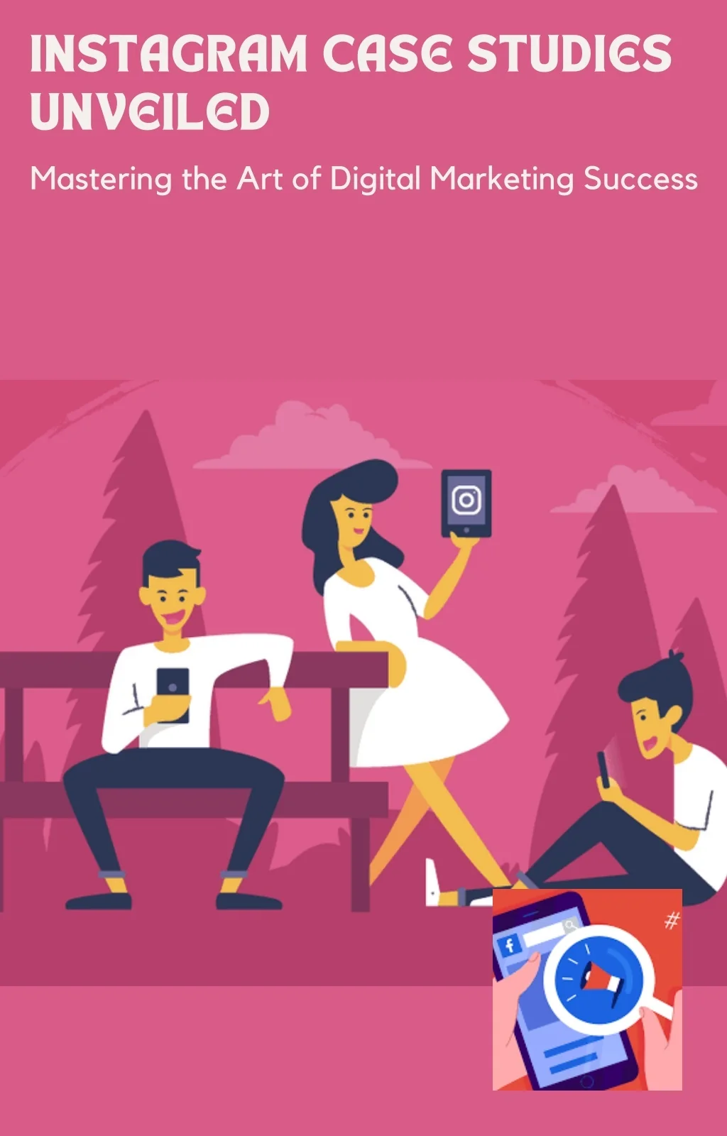 PPT - Instagram Case Studies Unveiled Mastering the Art of Digital ...
