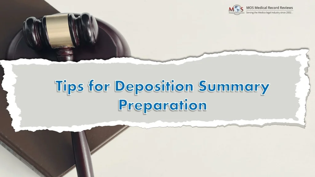 PPT - Tips for Deposition Summary Preparation PowerPoint Presentation ...