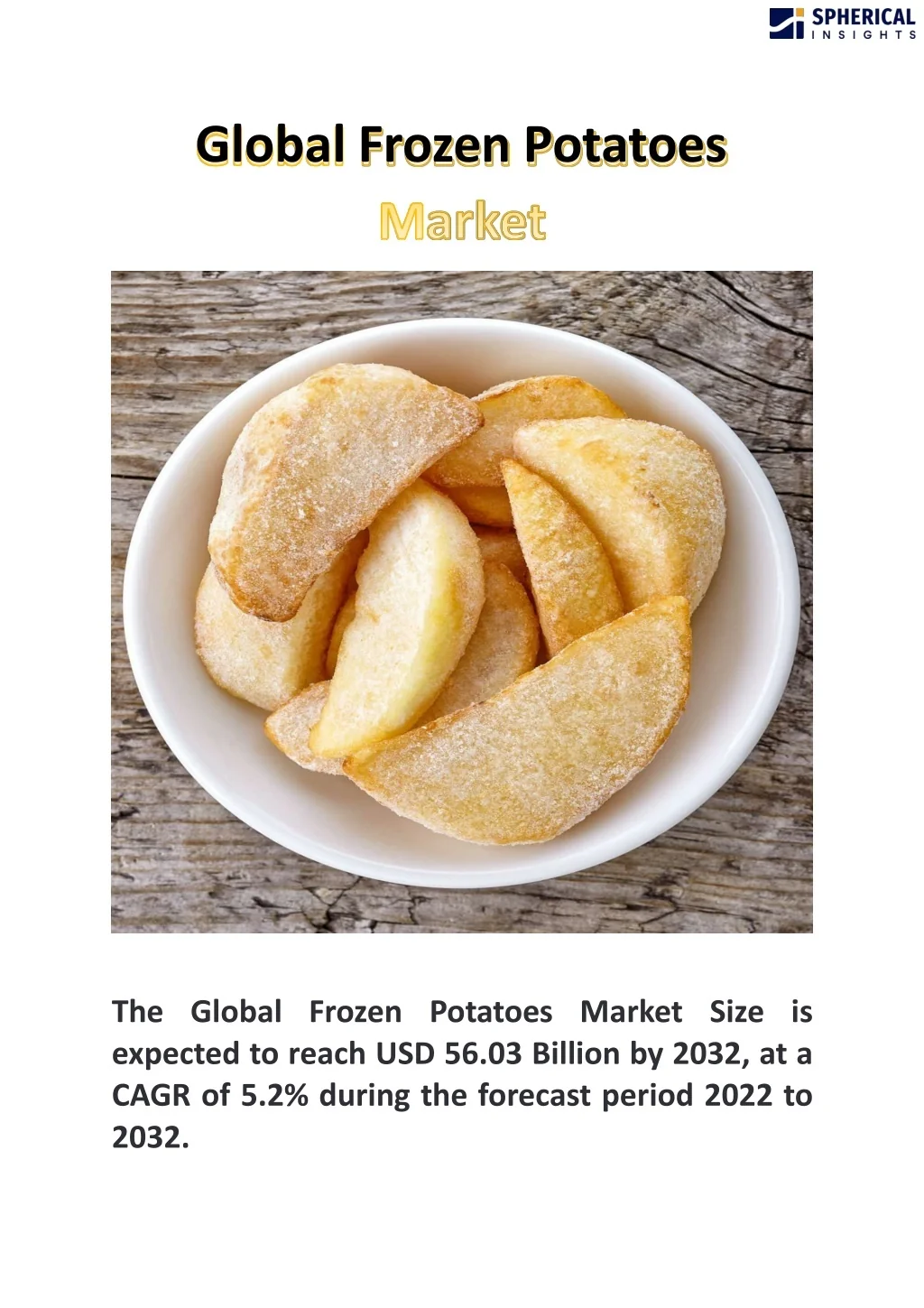 PPT - Global Frozen Potatoes Market PowerPoint Presentation, free ...