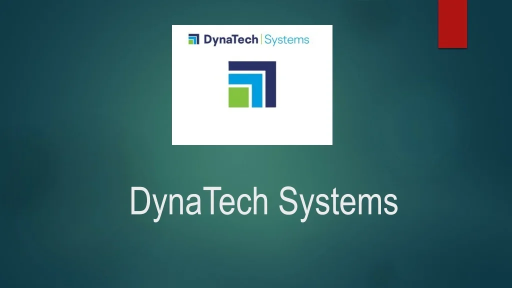 PPT - DynaTech Systems PowerPoint Presentation, free download - ID:12524753