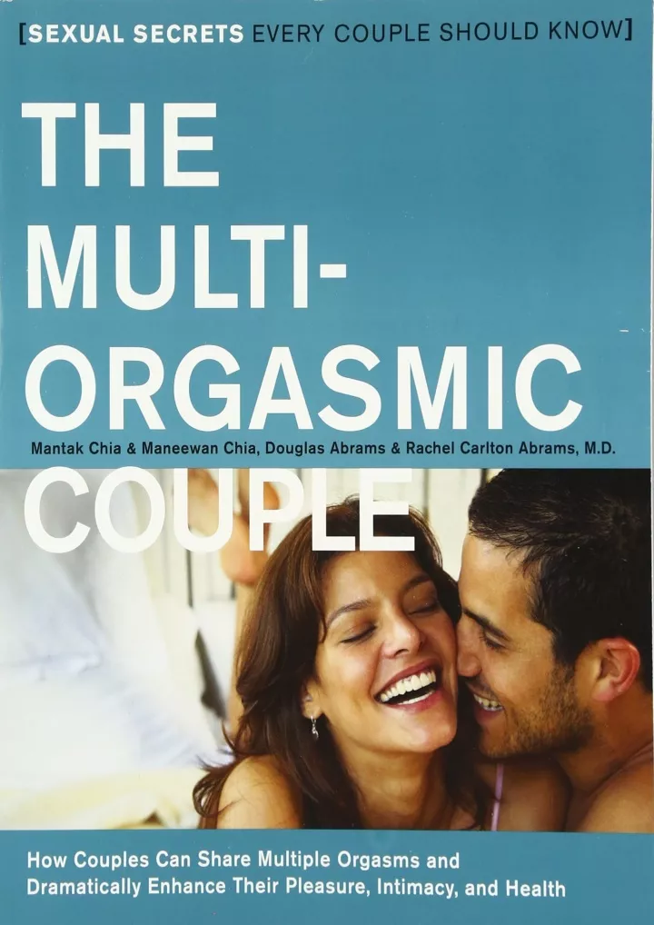 Ppt Full Download The Multi Orgasmic Couple Sexual Secrets Every