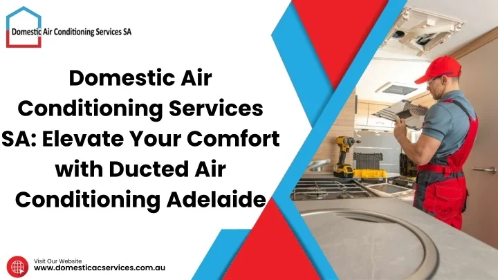 PPT - Ducted Air Conditioning Adelaide-Domestic Air Conditioning ...
