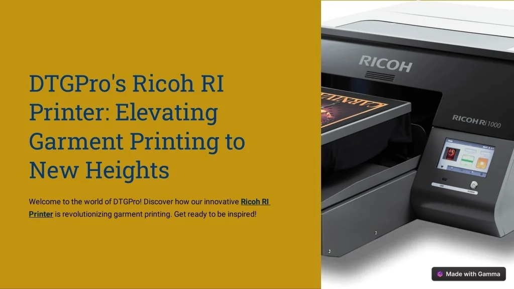 PPT - DTGPros-Ricoh-RI-Printer-Elevating-Garment-Printing-to-New ...