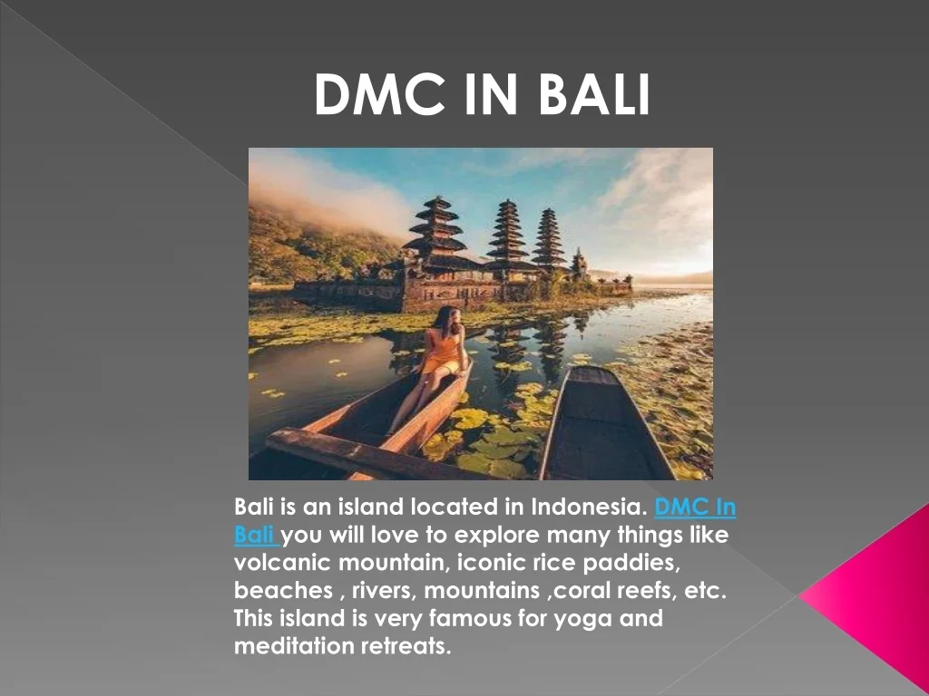 PPT - DMC in Bali PowerPoint Presentation, free download - ID:12552649