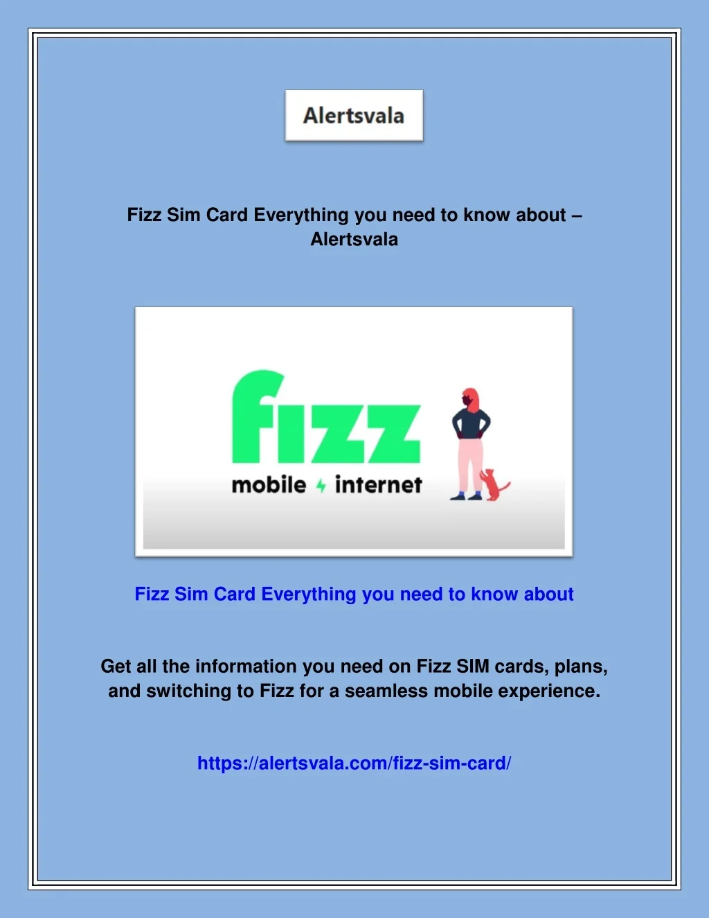 PPT - Fizz Sim Card Everything you need to know about - Alertsvala ...