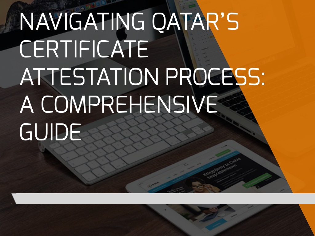 PPT - CERTIFICATE ATTESTATION IN QATAR PowerPoint Presentation, free ... PPT - CERTIFICATE ATTESTATION IN QATAR PowerPoint Presentation, free ...