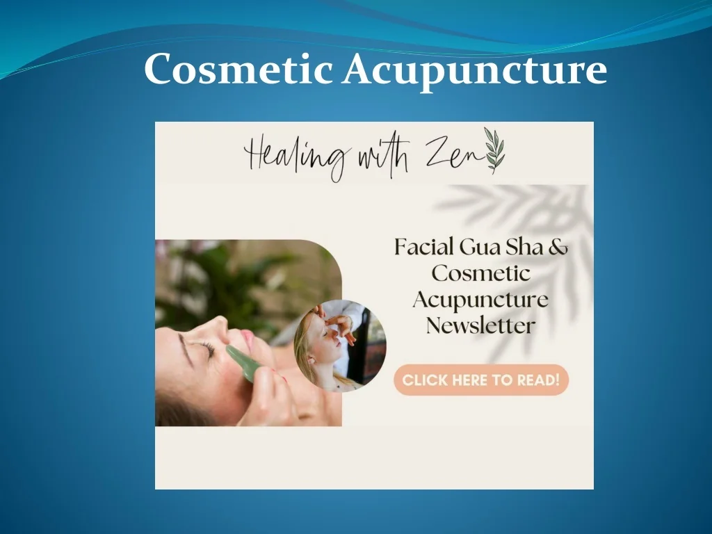 PPT - Cosmetic Acupuncture PowerPoint Presentation, free download - ID ...