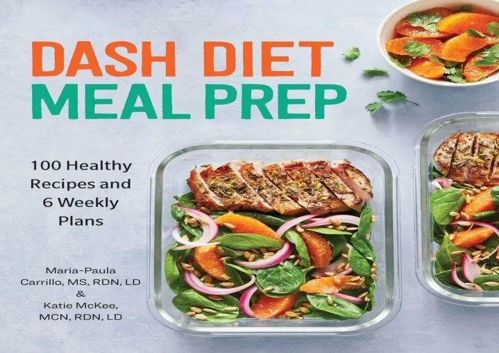 PPT EPUB READ DASH Diet Meal Prep 100 Healthy Recipes And 6 Weekly PPT EPUB READ DASH Diet Meal Prep 100 Healthy Recipes And 6 Weekly