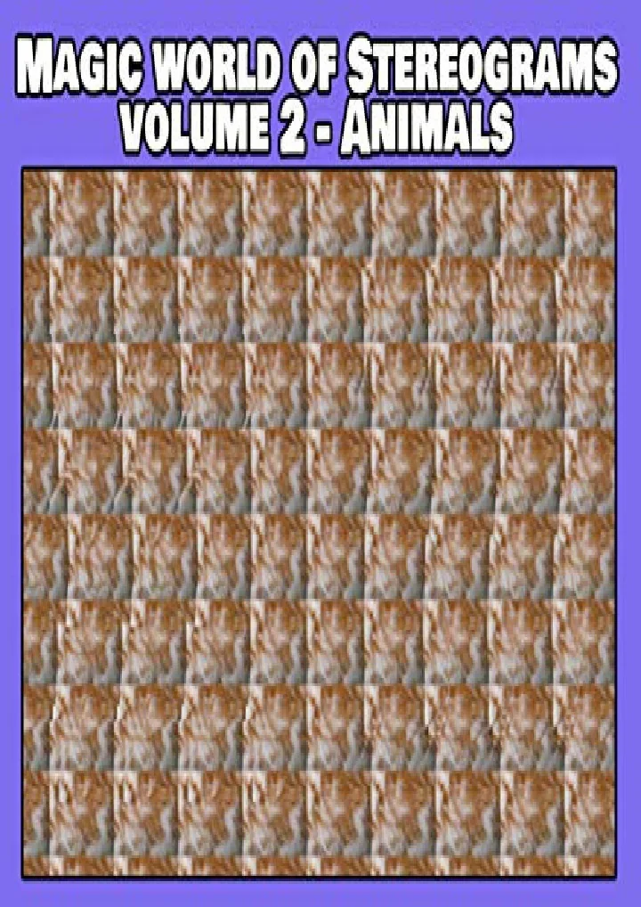 PPT - PDF_ Magic world of Stereograms - volume 2: 36 relief pictures - Animals PowerPoint ...