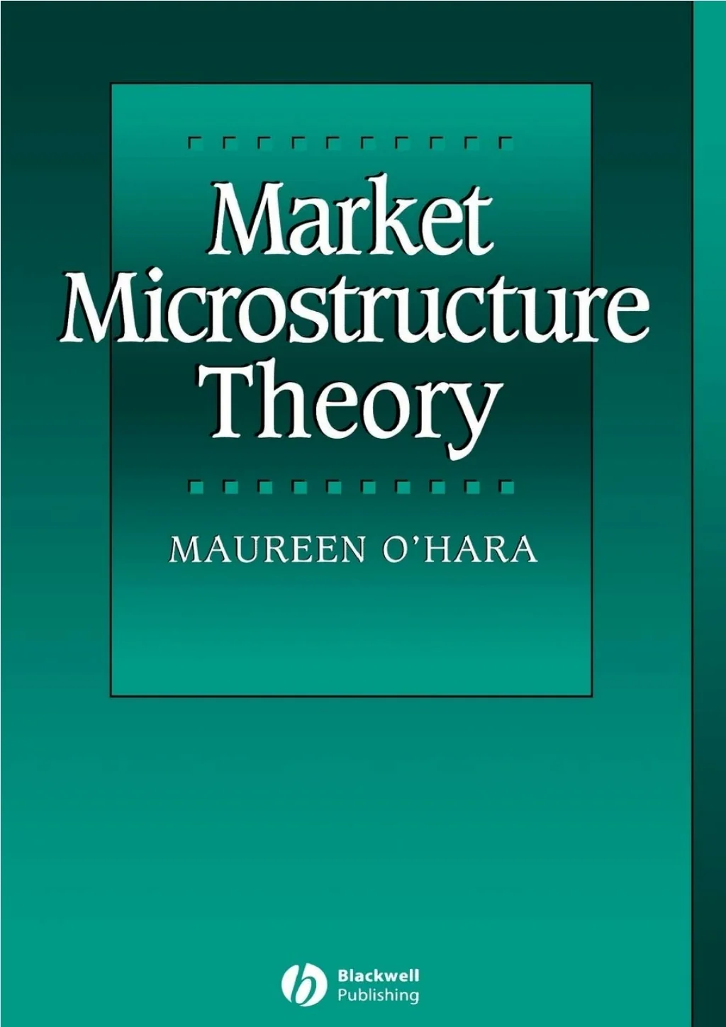PPT - [READ DOWNLOAD] Market Microstructure Theory PowerPoint ...