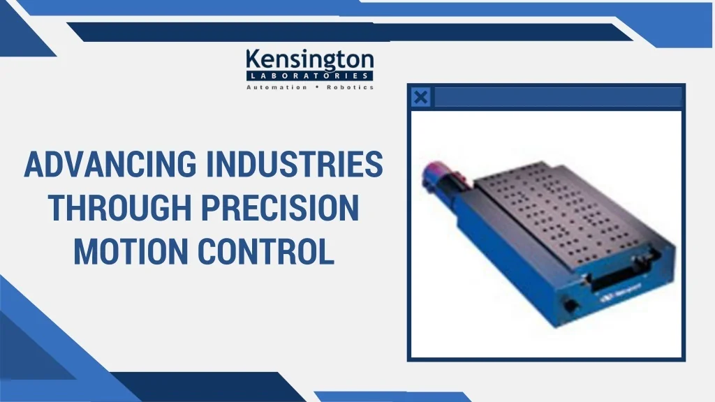 PPT - Advancing Industries through Precision Motion Control PowerPoint ...
